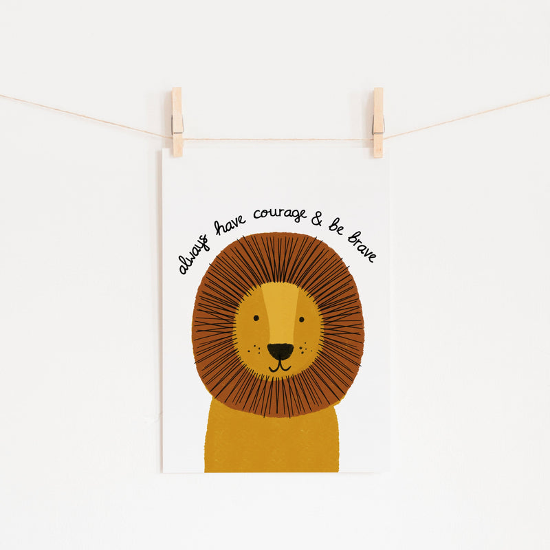 Brave Lion Quote Print | Nursery Decor | Pretty In Print
